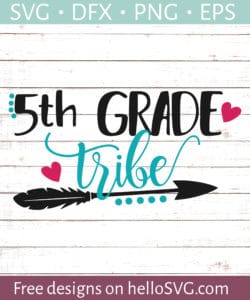 5th Grade Tribe SVG - Free SVG files | HelloSVG.com