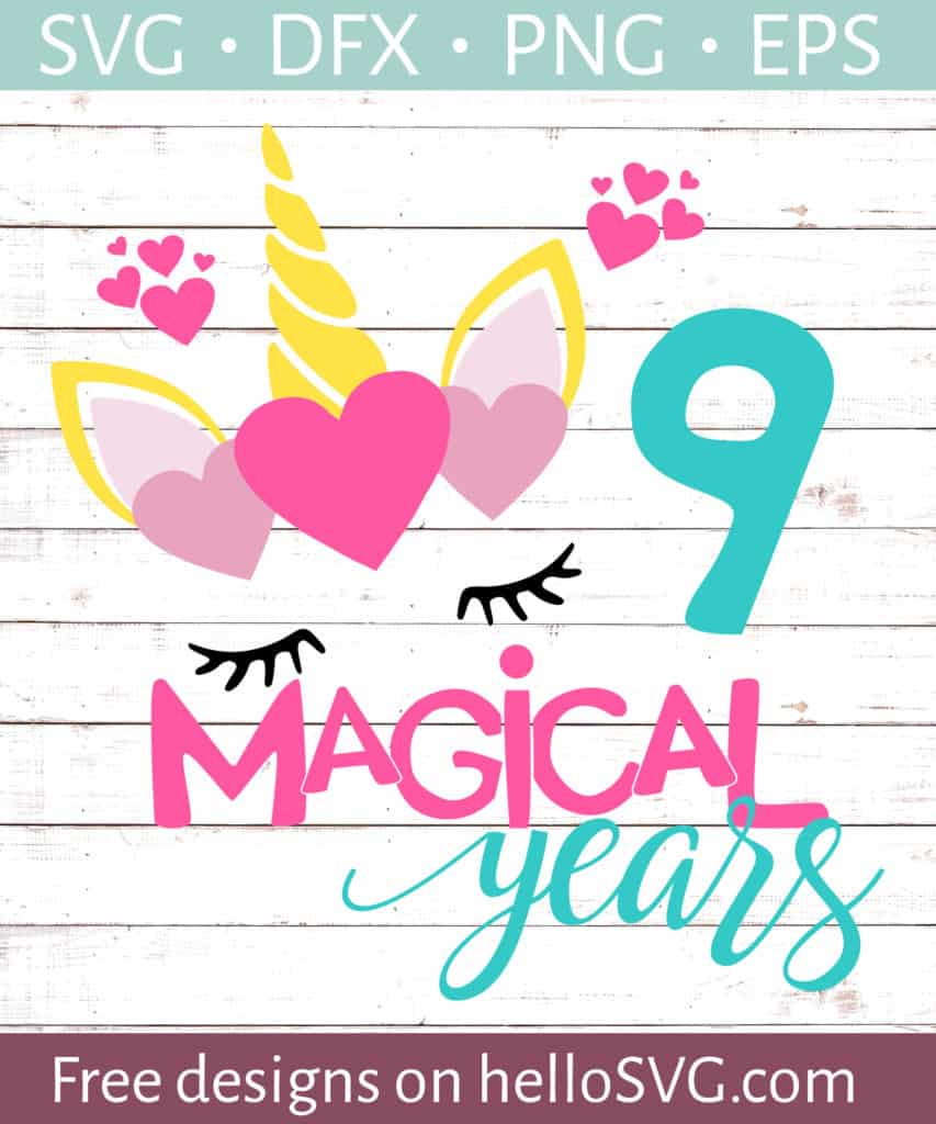 Nine Magical Years Birthday SVG - Free SVG files | HelloSVG.com