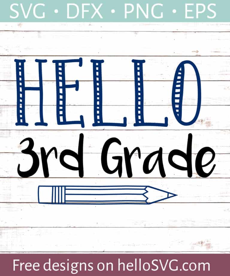 Hello Third Grade SVG - Free SVG files | HelloSVG.com