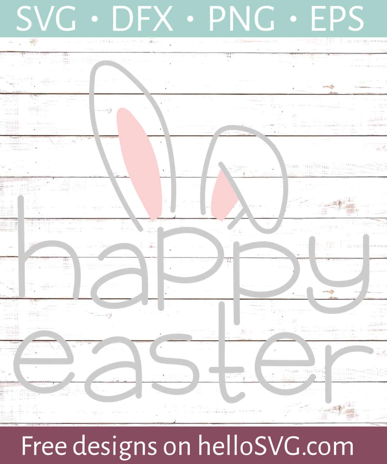 Happy Easter With Bunny Ears SVG - Free SVG files | HelloSVG.com