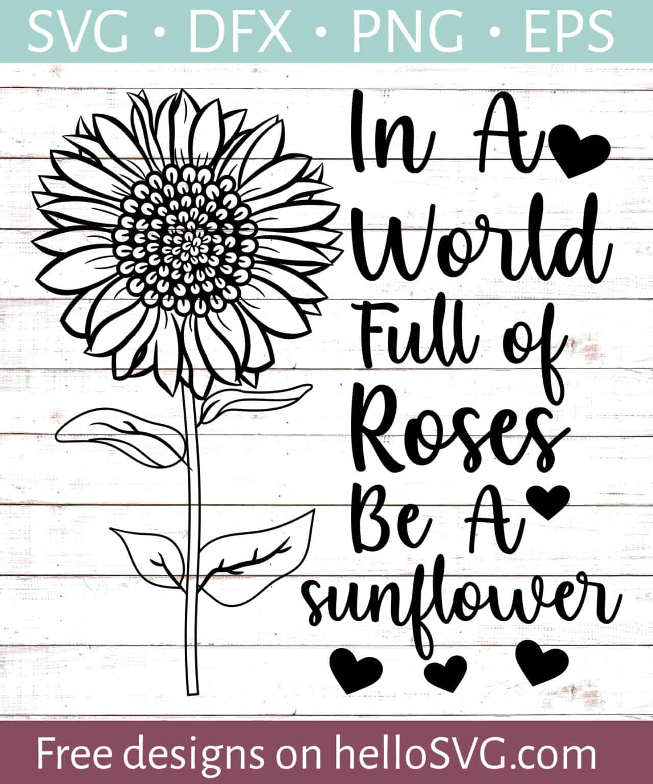 Be A Sunflower #2 SVG - Free SVG files | HelloSVG.com